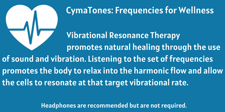 CymaTones Frequencies for Wellness